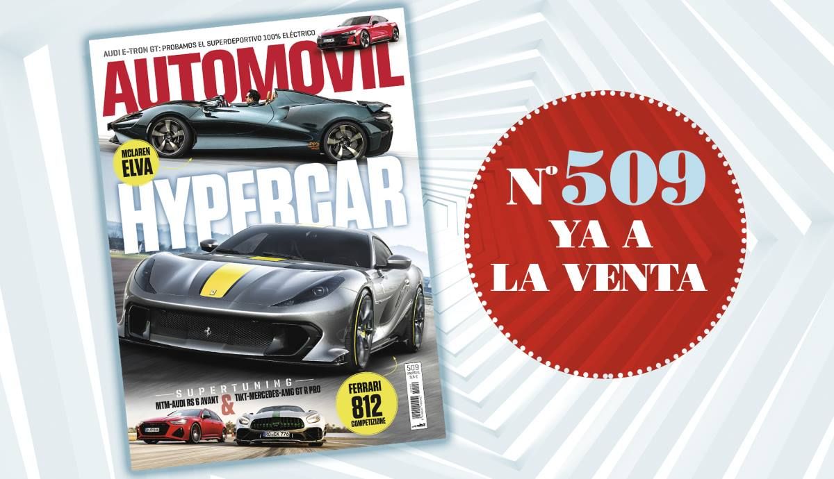 Revista AUTOMÓVIL 509, ya a la venta: hypercars a fondo